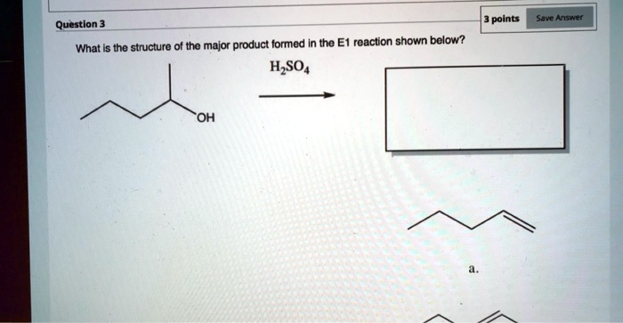 SOLVED: polnts Save Ansugt Question 3 What Is the structure of the ... SOLVED: polnts Save Ansugt Question 3 What Is the structure of the ...