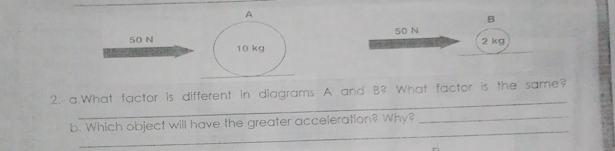 SOLVED: 2. What factor is different in diagrams A and B ? What factor ...