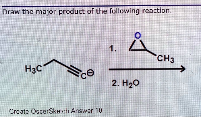 SOLVED: Draw the major product of the following reaction: CH3 H3C OH 2. H2O