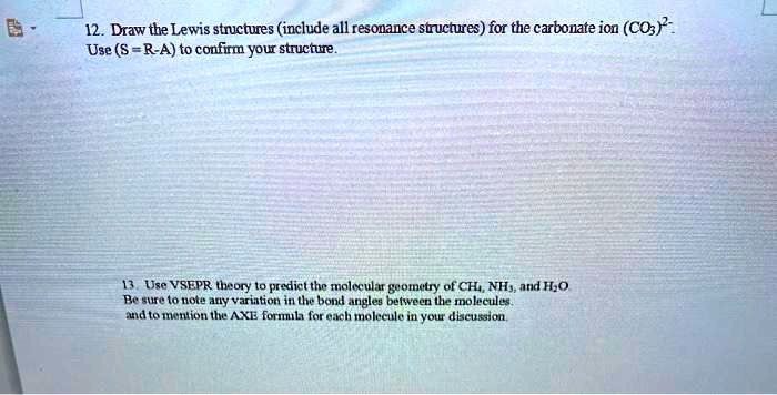 SOLVED: Draw the Lewis structures (include all resonance structures ...
