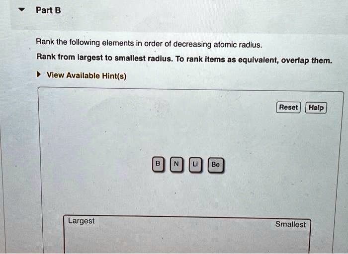 Solved Part B Rank The Following Elements In Order Of Decreasing