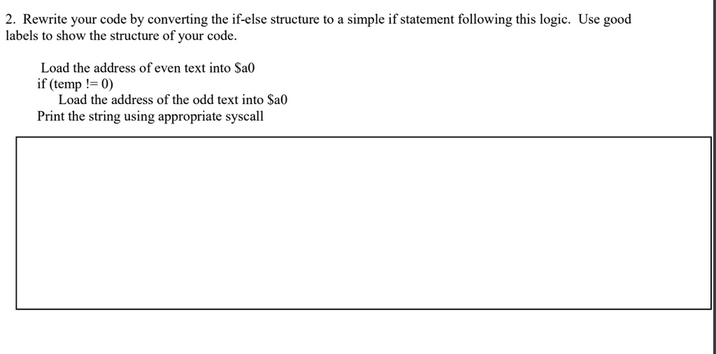 rewrite your code by converting the if else structure to a simple if ...