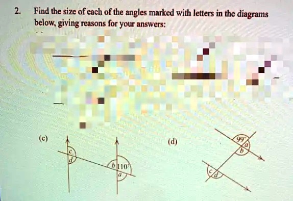 SOLVED: Find the size of cach of the angles marked with letters in the diagrams below; giving ...