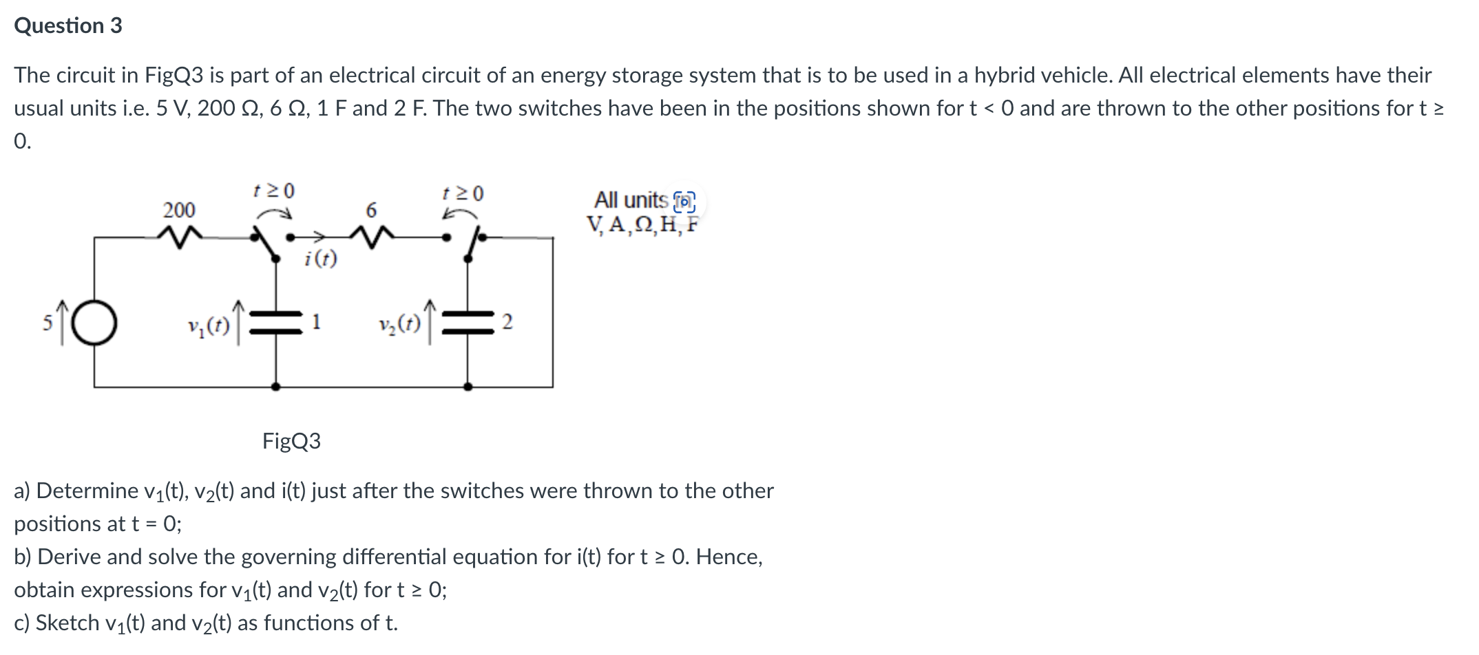 Question 3 The circuit in FigQ3 is part of an electrical circuit of an ...