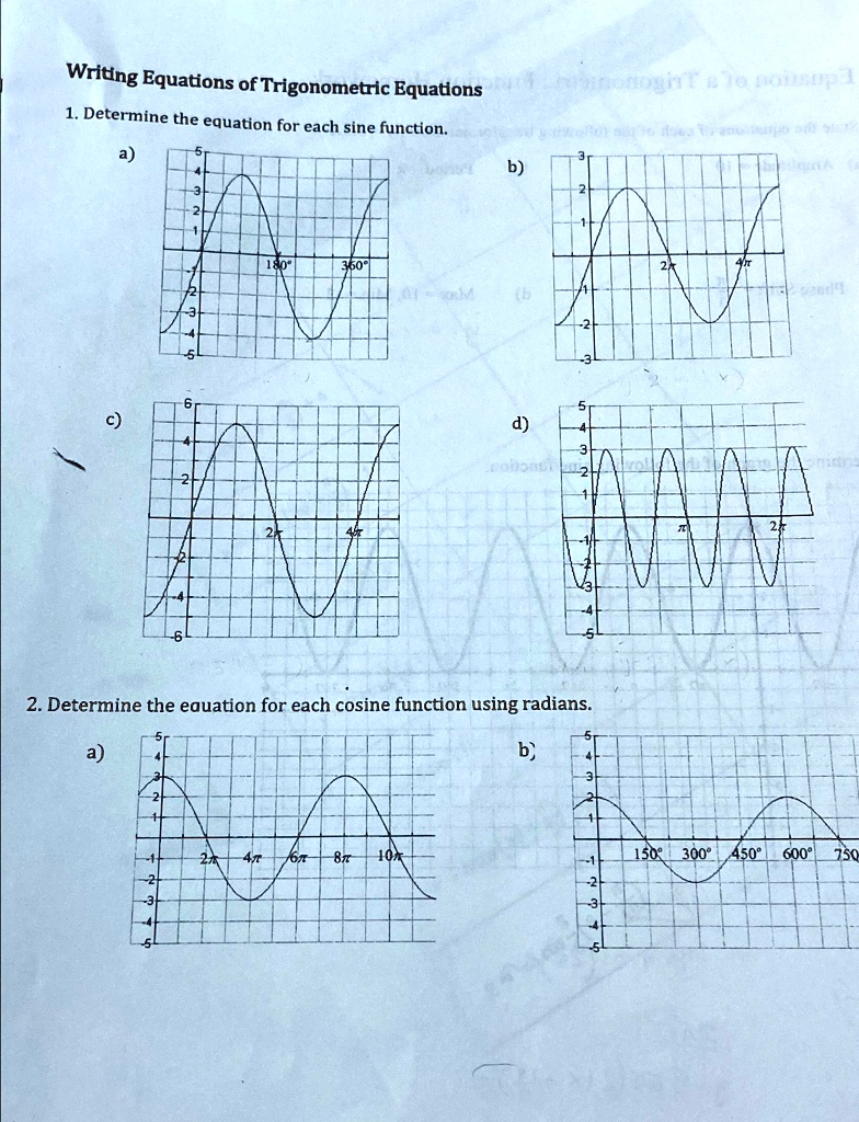 Solved Writing Equations Of Trigonometric Equations Determine The
