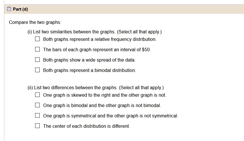 part d compare the two graphs list two similarities between the graphs ...