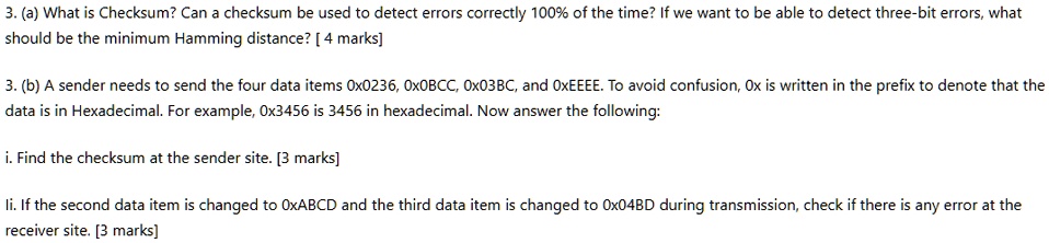 SOLVED: (a) What is Checksum? Can checksum be used to detect errors ...