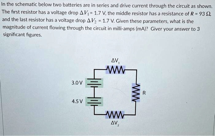 SOLVED: In the schematic below, two batteries are in series and drive current through the ...