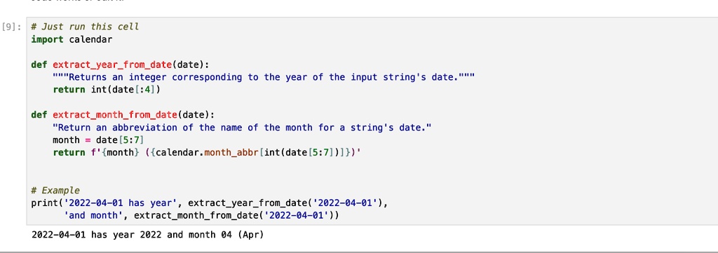 [9]: # Just run this cell import calendar def extractyearfromdate(date ...