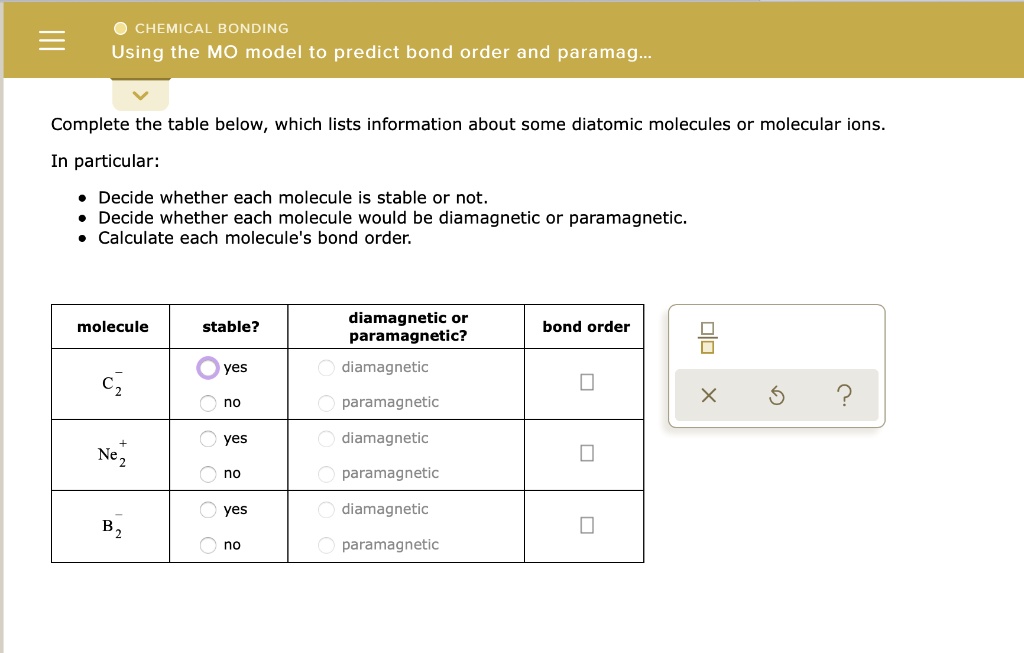 SOLVED: CHEMICAL BONDING Using the MO model to predict bond order and ...