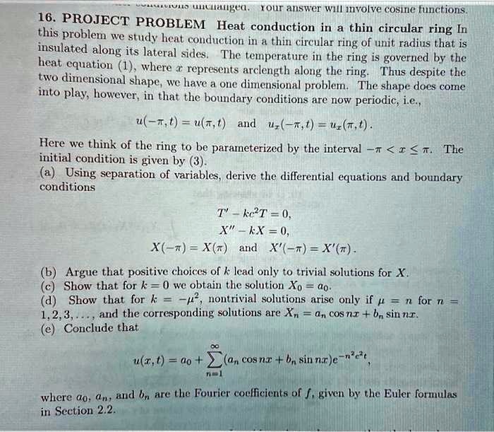 SOLVED: a changea. Your answer will involve cosine functions. 16 ...