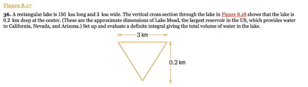 Figure 8.17 36. A rectangular lake is 150 km long and 3 km...