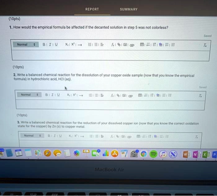 REPORT SUMMARY (Topics) How would the empirical formula be affected if ...