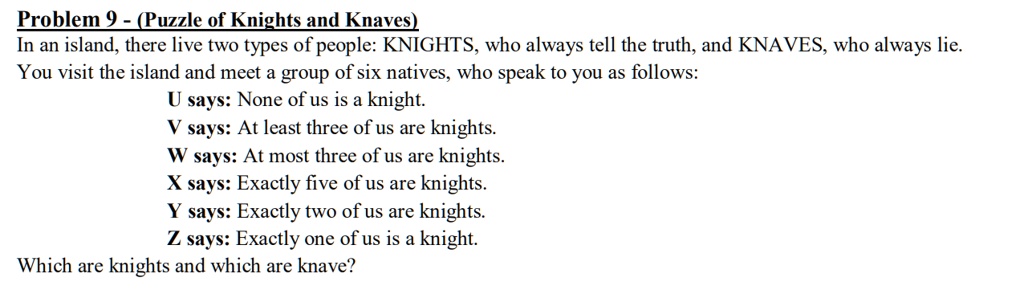 problem 9 puzzleof knights and knaves in an island there live two types ...