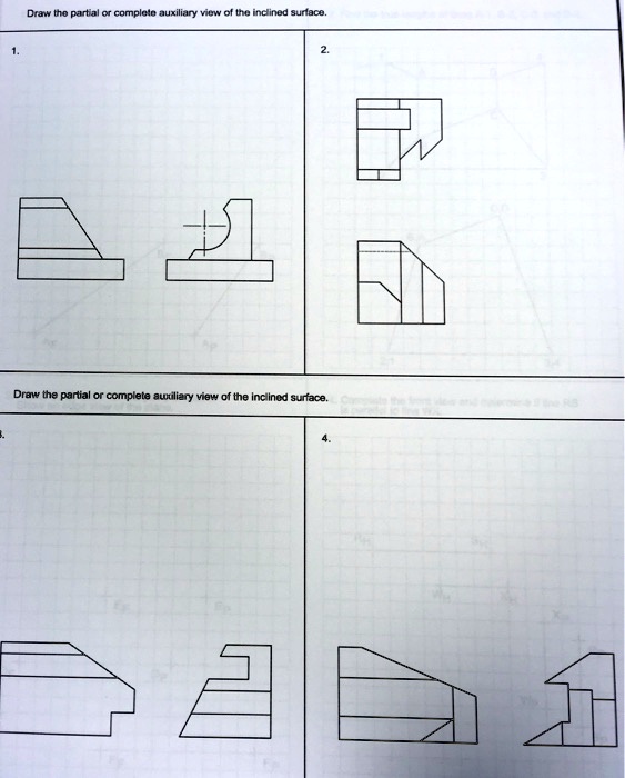 SOLVED: Draw the partial or complete auxiliary view of the inclined ...