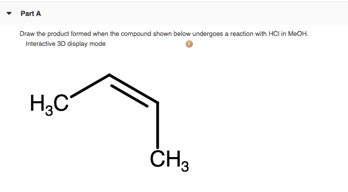 part a draw the product formed when the compound shown below undergoes ...