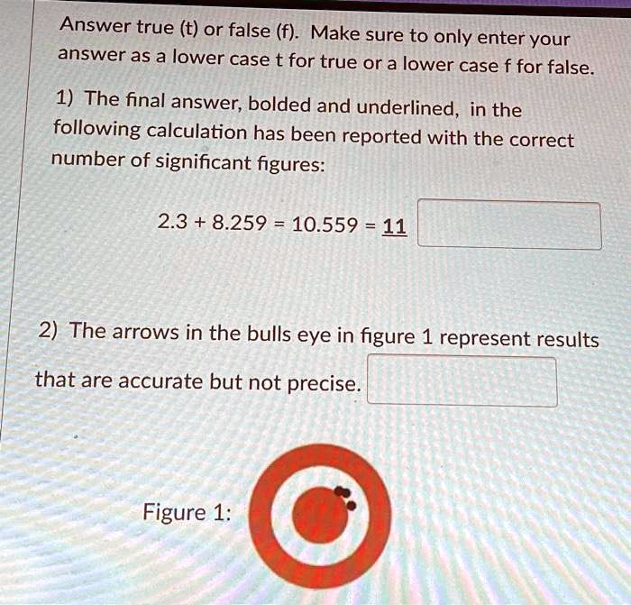 SOLVED: Answer true(t) or false(f). Make sure to only enter your answer ...