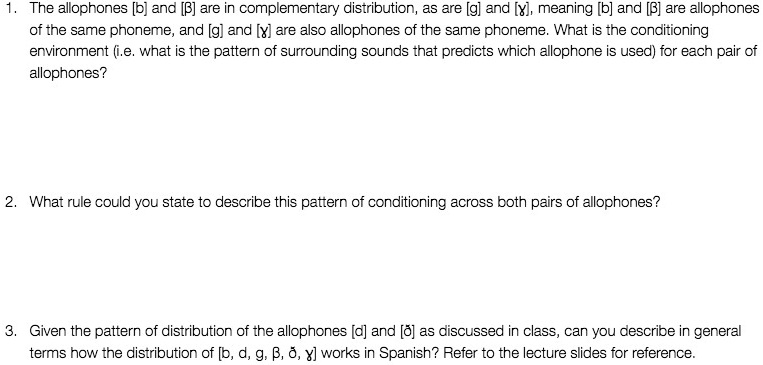 the allophones p and p are in complementary distribution as are g and x ...