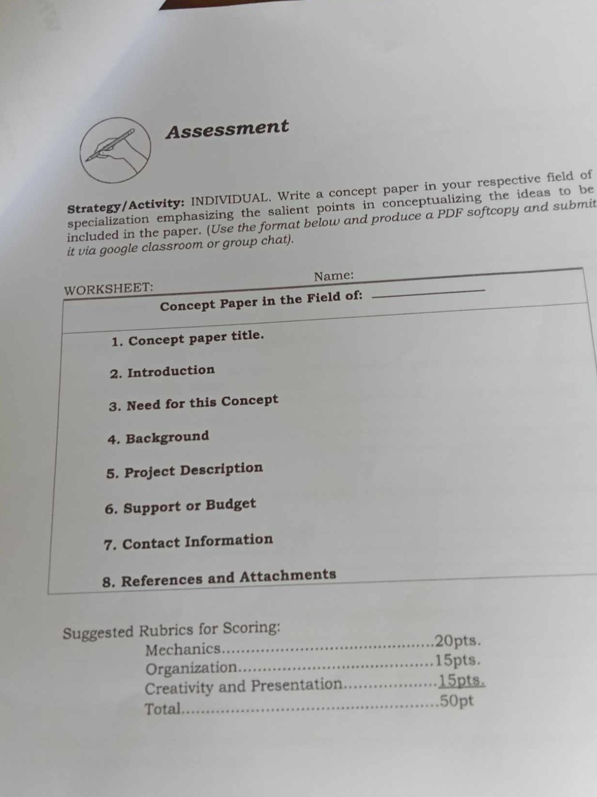 SOLVED: Assessment Strategy/Activity: INDIVIDUAL. Write a concept paper ...