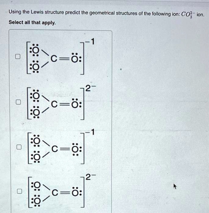 SOLVED: Using the Lewis structure predict the geometrical structures of ...