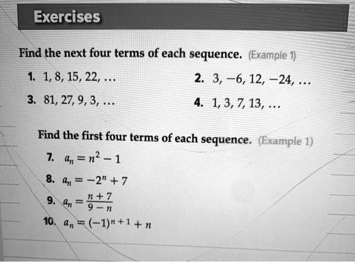 Exercises Find The Next Four Terms Of Each Sequence Example 1 1 8