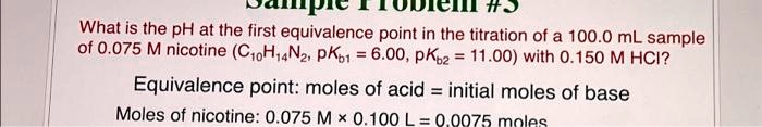 SOLVED: What is the pH at the first equivalence point in the titration ...