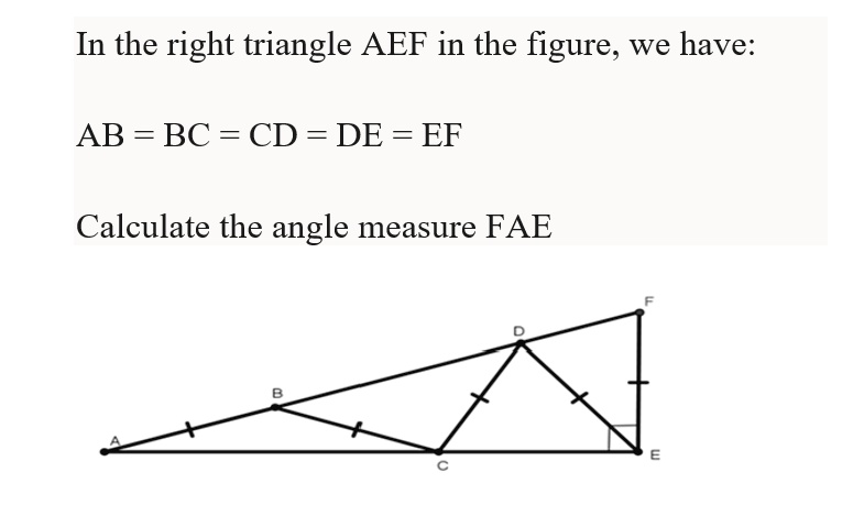 SOLVED:In the right triangle AEF in the figure, we have: AB = BC = CD ...