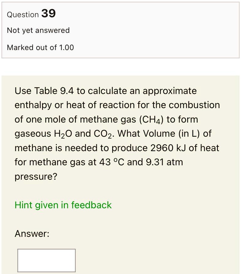 SOLVED: Question 39 Not yet answered Marked out of 1.00 Use Table 9.4 to calculate an ...