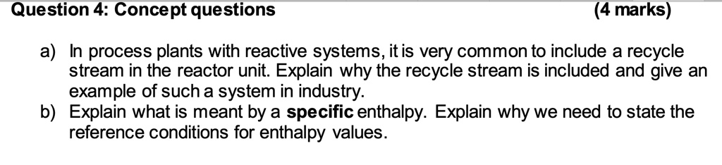 SOLVED: Question 4: Concept questions (4 marks) a) In process plants ...