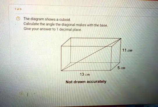SOLVED: The diagram shows a cuboid. Calculate the angle the diagonal ...