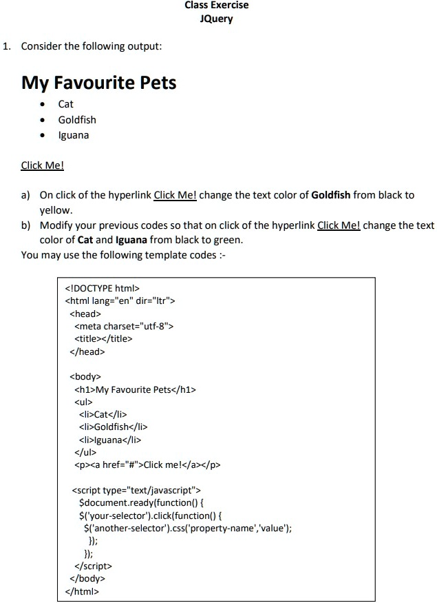 SOLVED: Texts: Class Exercise JQuery 1. Consider the following output ...