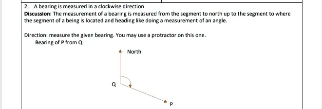 2. A bearing is measured in a clockwise direction Discussion: The ...