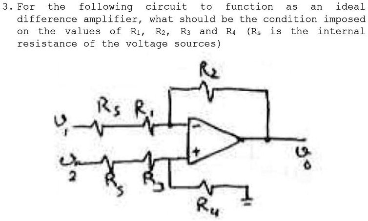 v1 v2 and v0 given 3for the following circuit to function as an ideal difference amplifier what ...