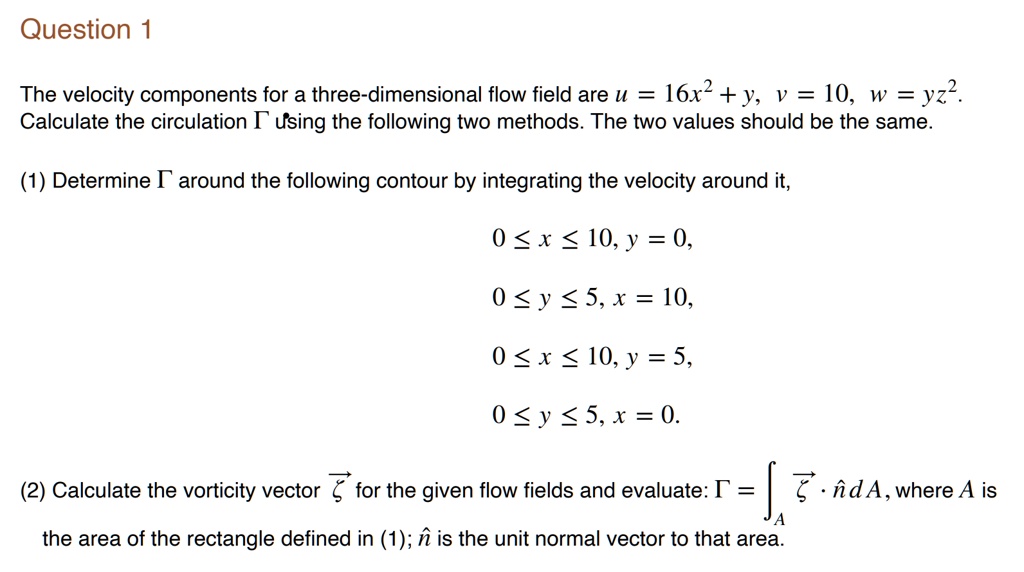SOLVED: The velocity components for a three-dimensional flow field are ...