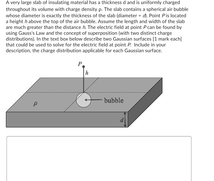 SOLVED: A very large slab of insulating material has a thickness d and ...