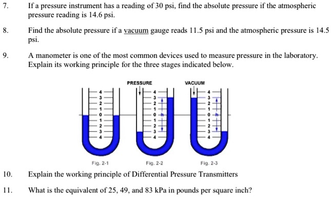 SOLVED: + 4. Explain the working principle of any 3 Pressure sensors of ...