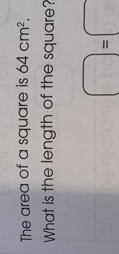 SOLVED: The area of a square is 64 cm^2. What is the length of the square?