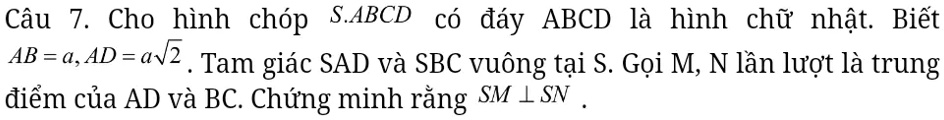 Solved CÃ¢u 7 Cho HÃ¬nh ChÃ³p S Abcd CÃ³ Ä‘Ã¡y Abcd LÃ HÃ¬nh Chá