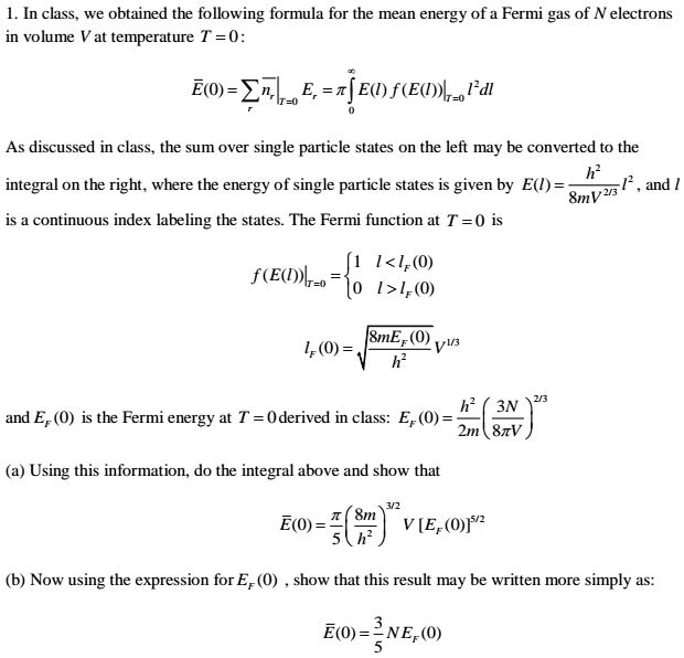 Solved In Class We Obtained The Following Formula For The Mean Energy