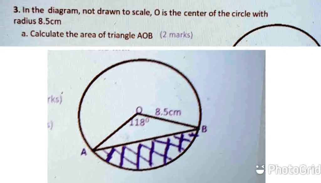 SOLVED: In the diagram, not drawn to scale, O is the center of the circle with radius 8 cm ...