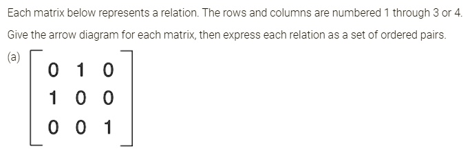 each matrix below represents a relation the rows and columns are ... each matrix below represents a relation the rows and columns are ...