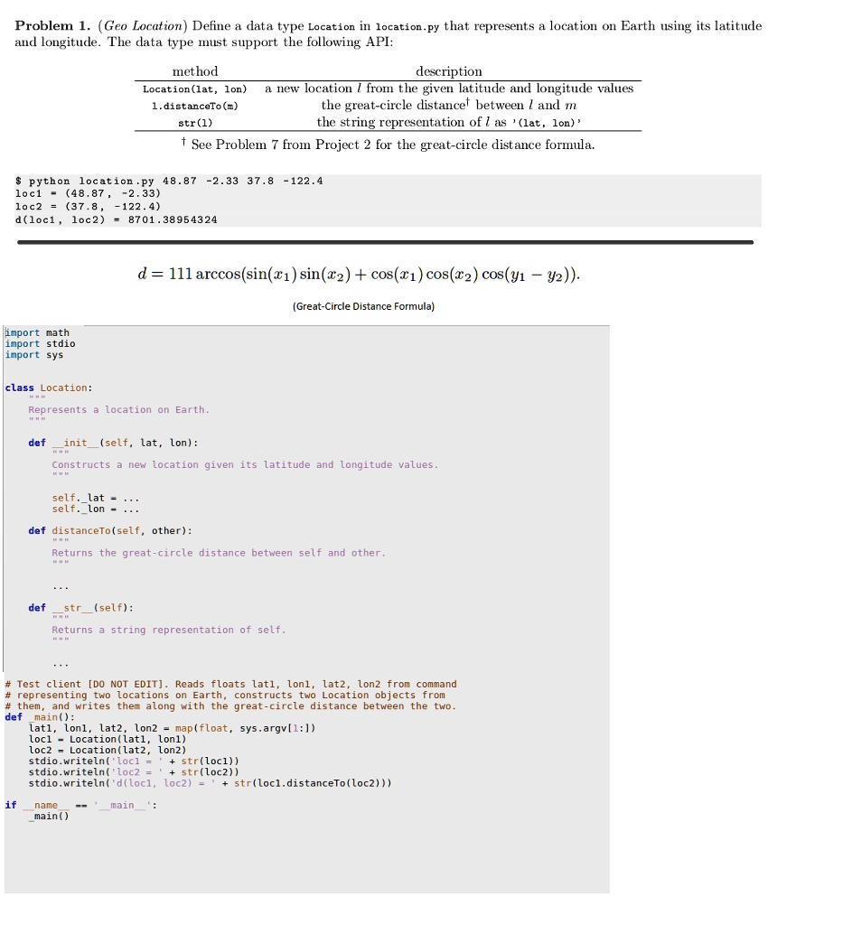 SOLVED: Problem 1. (Geo Location) Define a data type Location in location.py that represents a ...