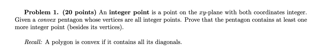 Solved Problem 1 20 Points An Integer Point Is A Point On The Xy Plane With Both Coordinates