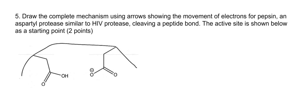 SOLVED: 5 . Draw the complete mechanism using arrows showing the ...