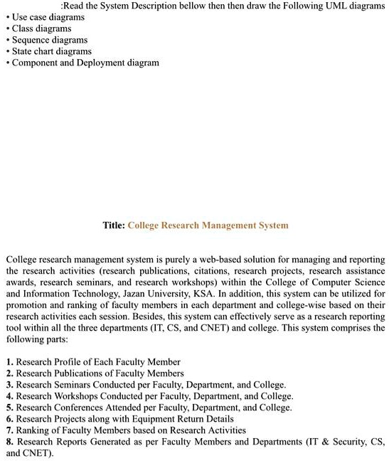:Read the System Description bellow then then draw the Following UML ...