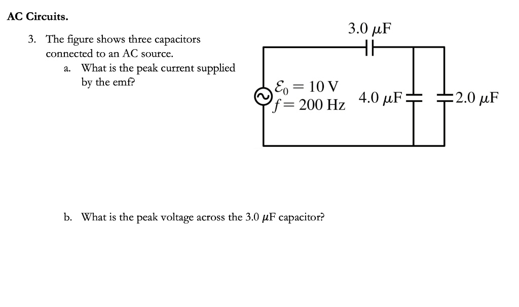 ac circuits 30 pf the figure shows three capacitors connected to an ac ...