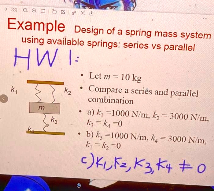 Example Design of a spring mass system using available springs: series ...