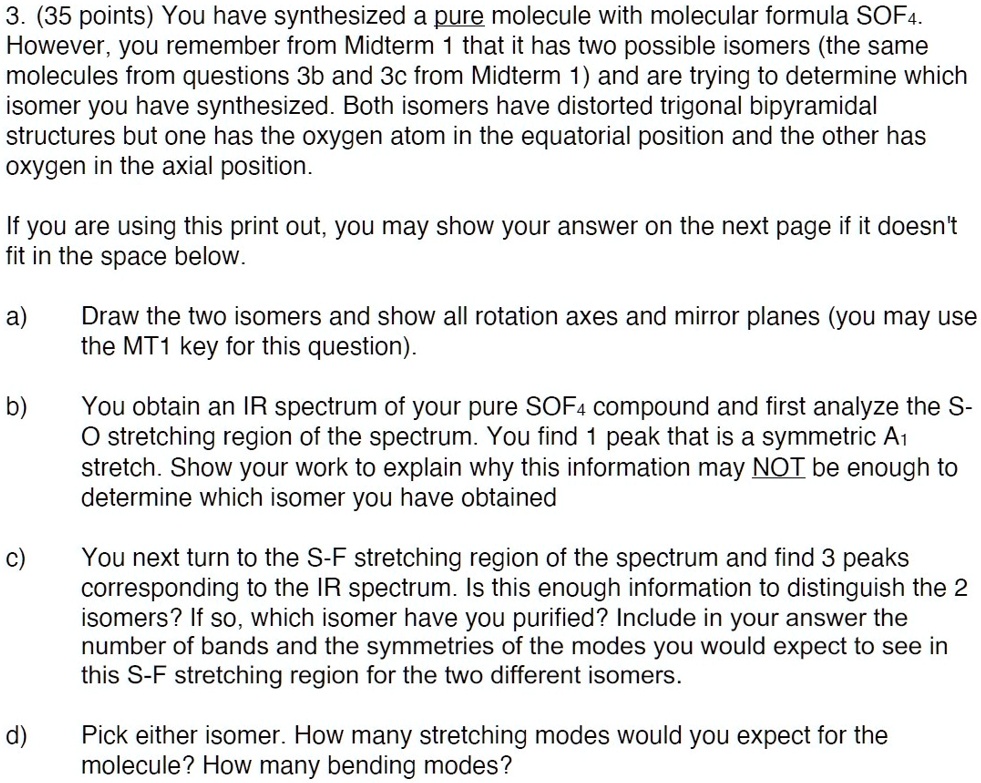 3 35 points you have synthesized a pure molecule with molecular formula ...