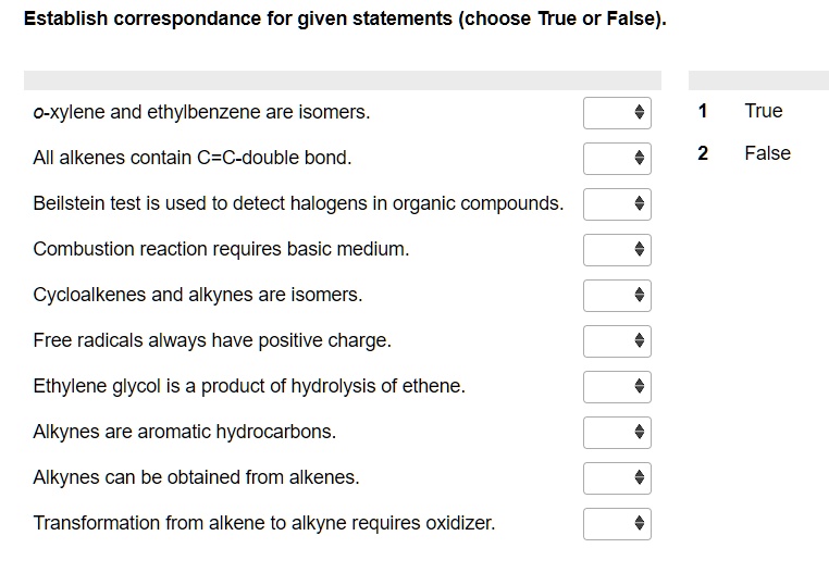 SOLVED: Establish correspondance for given statements (choose True or ...
