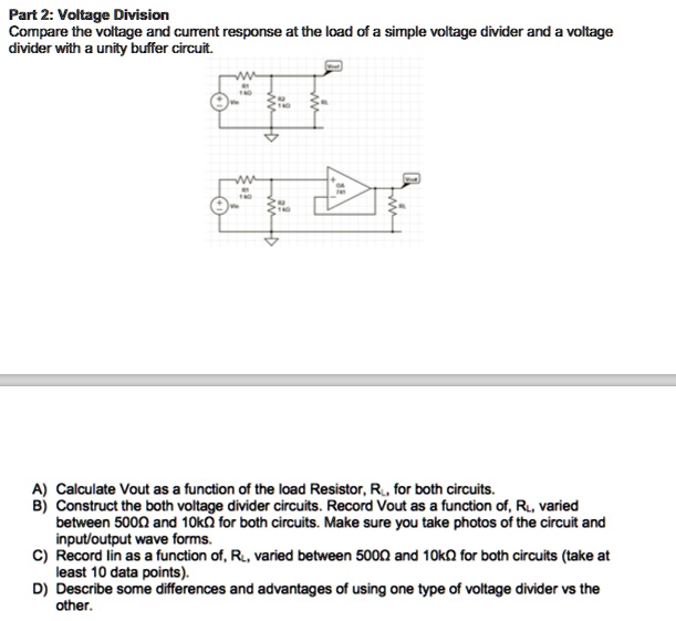 SOLVED: see attached file for circuit please Part 2: Voltage Division Compare the voltage and ...